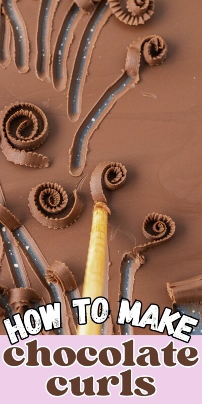 How to Make Chocolate Curls - Celebrating Simply
